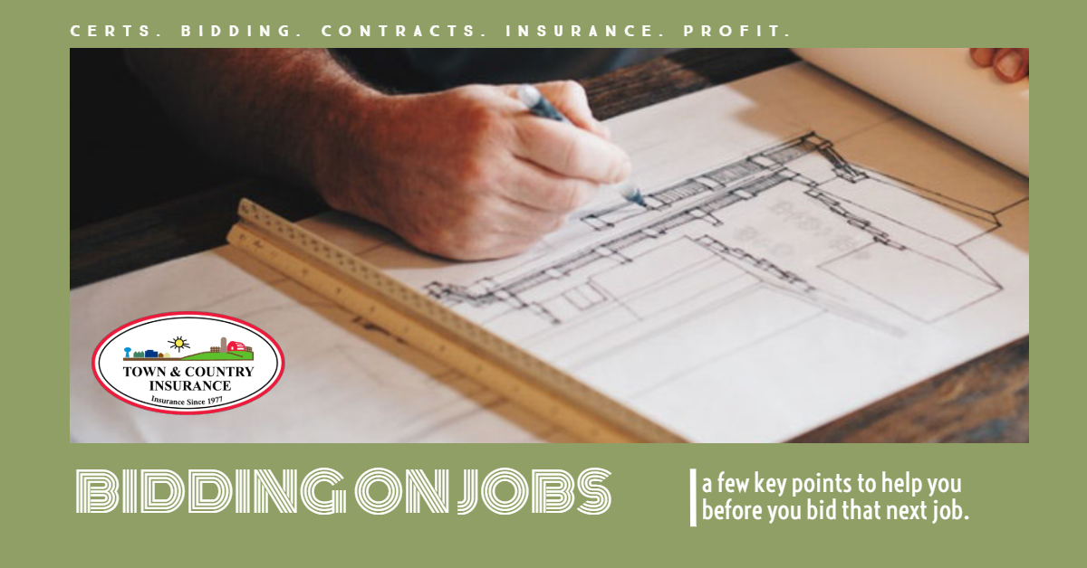 Are you a Contractor bidding on jobs? - Town & Country Insurance