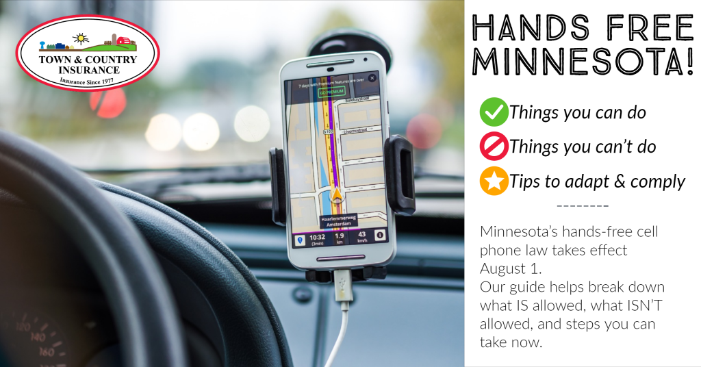 August 1: Hands-Free Cell Phone Law - Town & Country Insurance