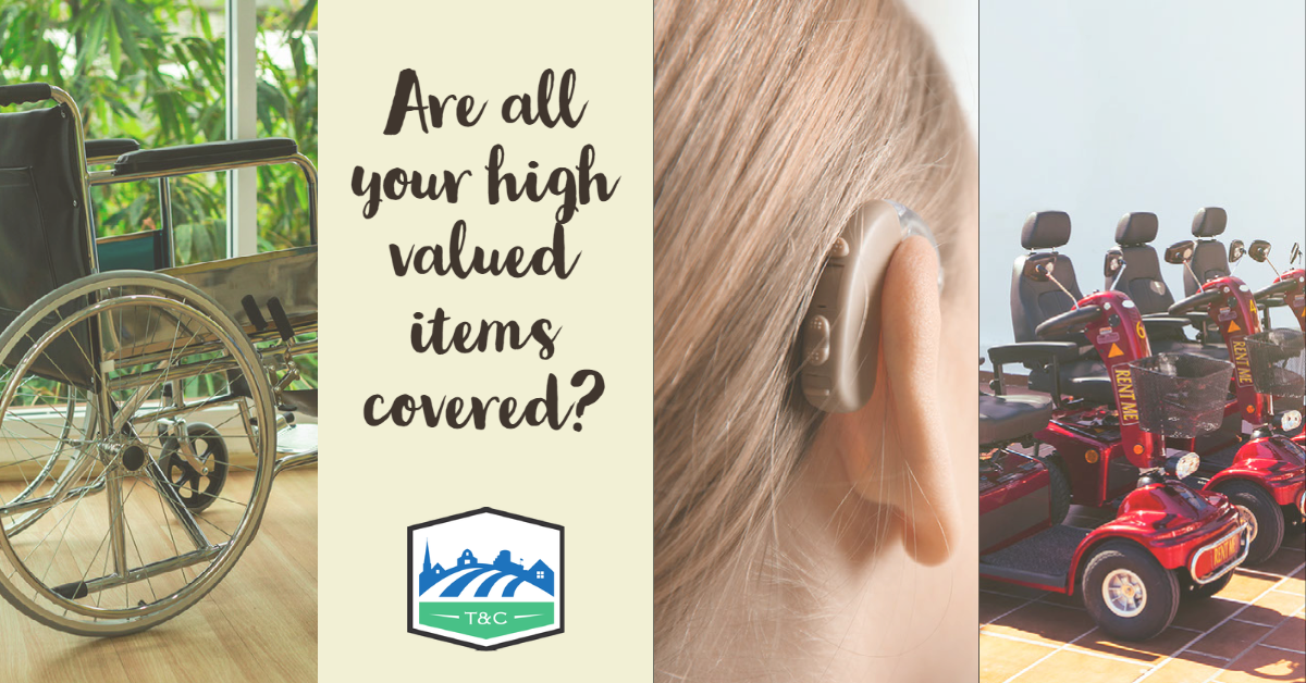 Are all your high value items covered? - Town & Country Insurance